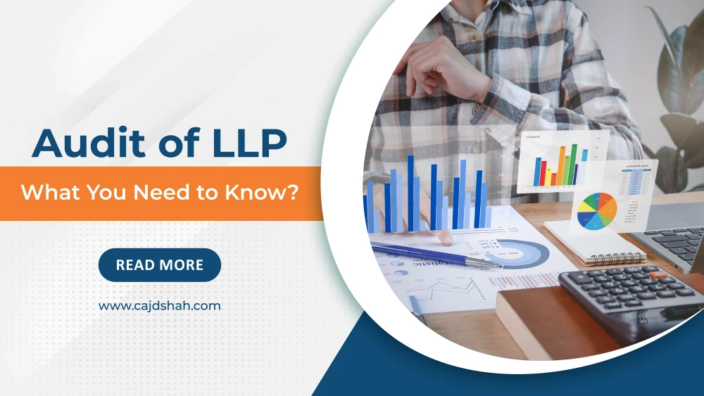 LLP Audit Guide: Compliance, Filing & Key Requirements (2025 Update)