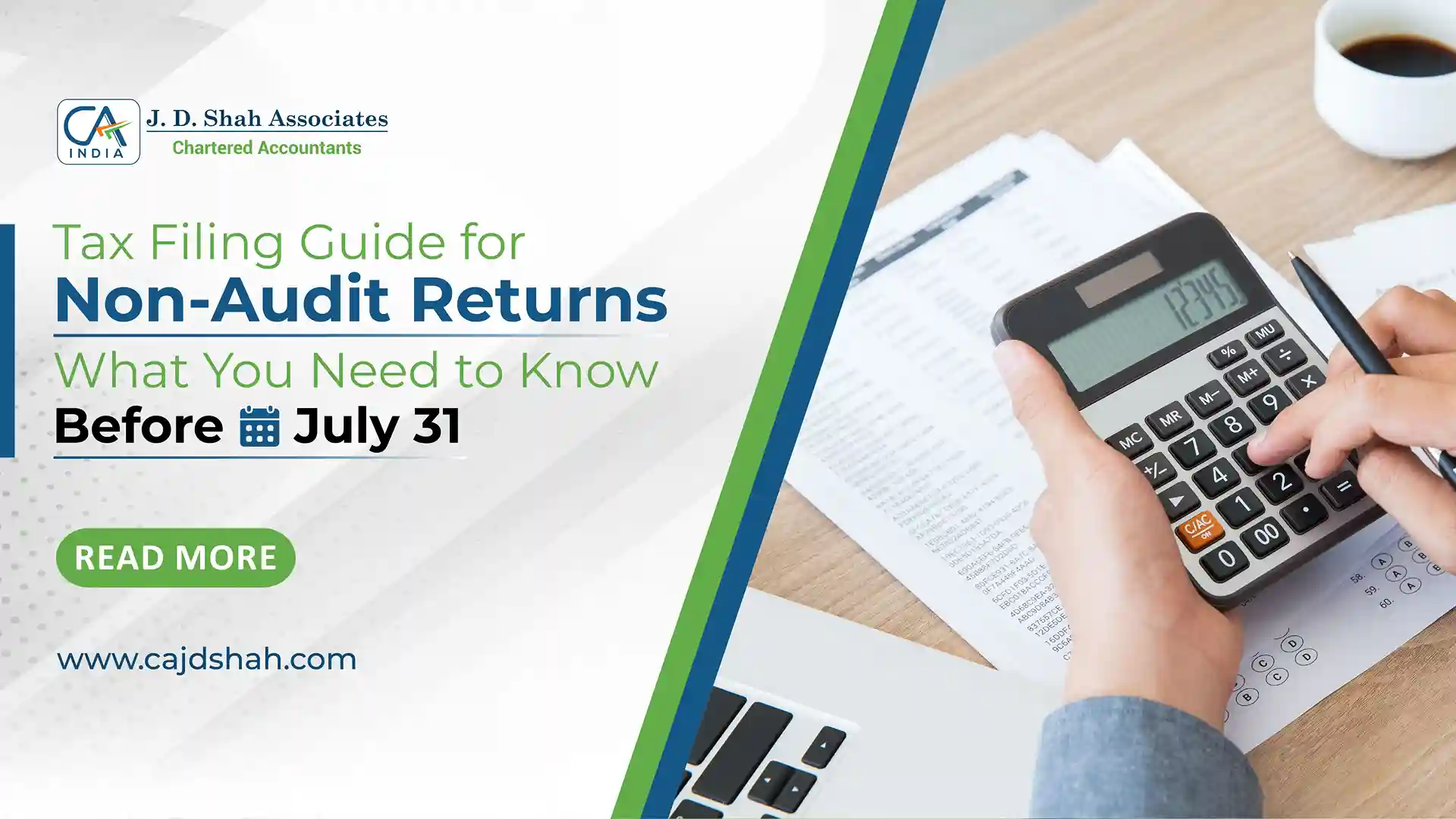 Tax Filing Guide for Non-Audit Returns Before July 31 - JD Shah | News ...